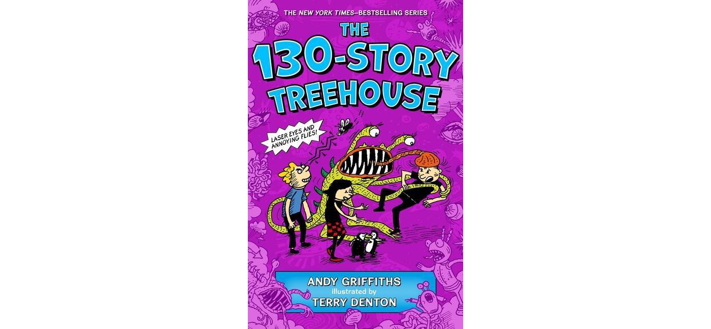 The 130-Story Treehouse: Laser Eyes and Annoying Flies (Treehouse Books ...